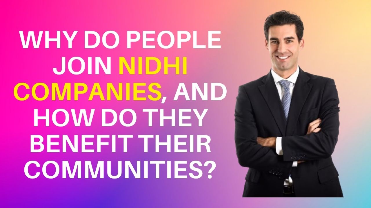Community Thrive: The Why And How Of Joining Nidhi Companies For ...