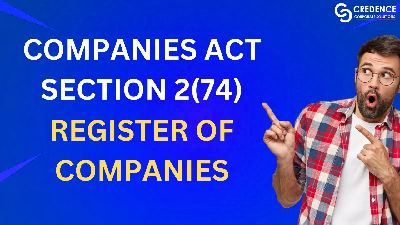 Register Of Companies | Definition And Purpose In Corporate Registration