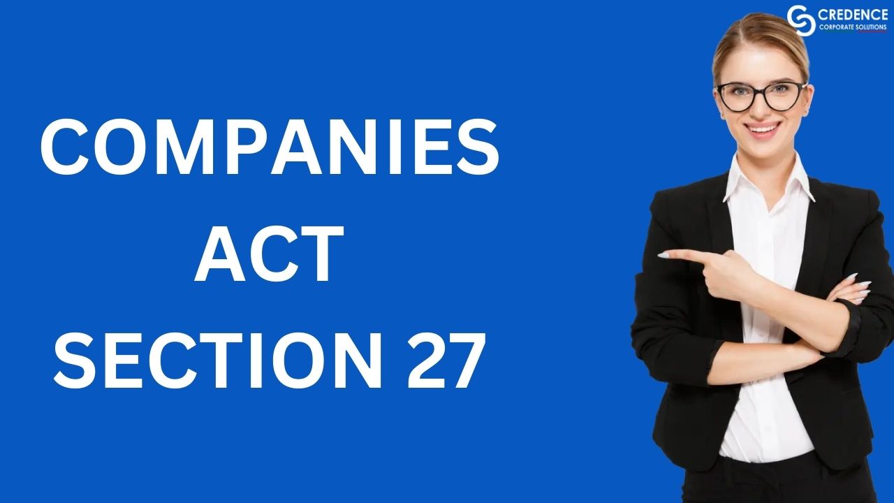 Companies Act Section 27 | Annual General Meeting (AGM) Requirements