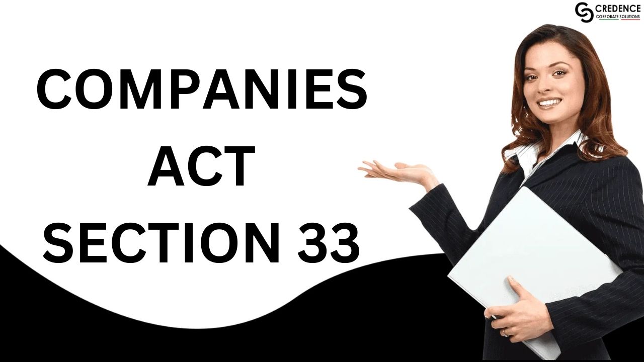 Companies Act Section 33 | Inspection Of Registers And Records