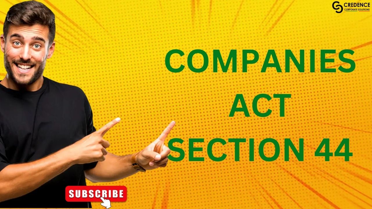 Companies Act Section 44 | Issuance Of Redeemable Preference Shares