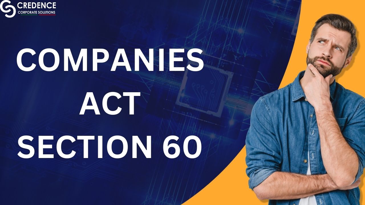 Companies Act Section 60: Rectification Of Register Of Members
