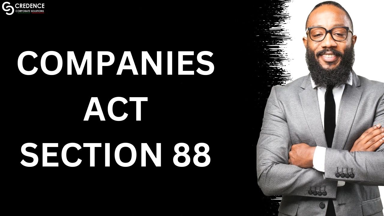 Companies Act Section 88: Corporate Governance And Compliance