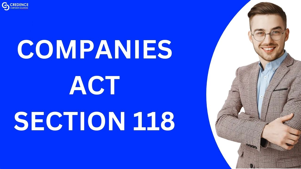 Section 118 Of The Companies Act - Power To Accept Late Documents